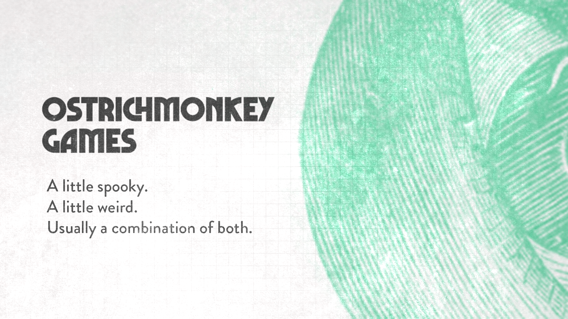 Ostrichmonkey Games – Plus One Experience